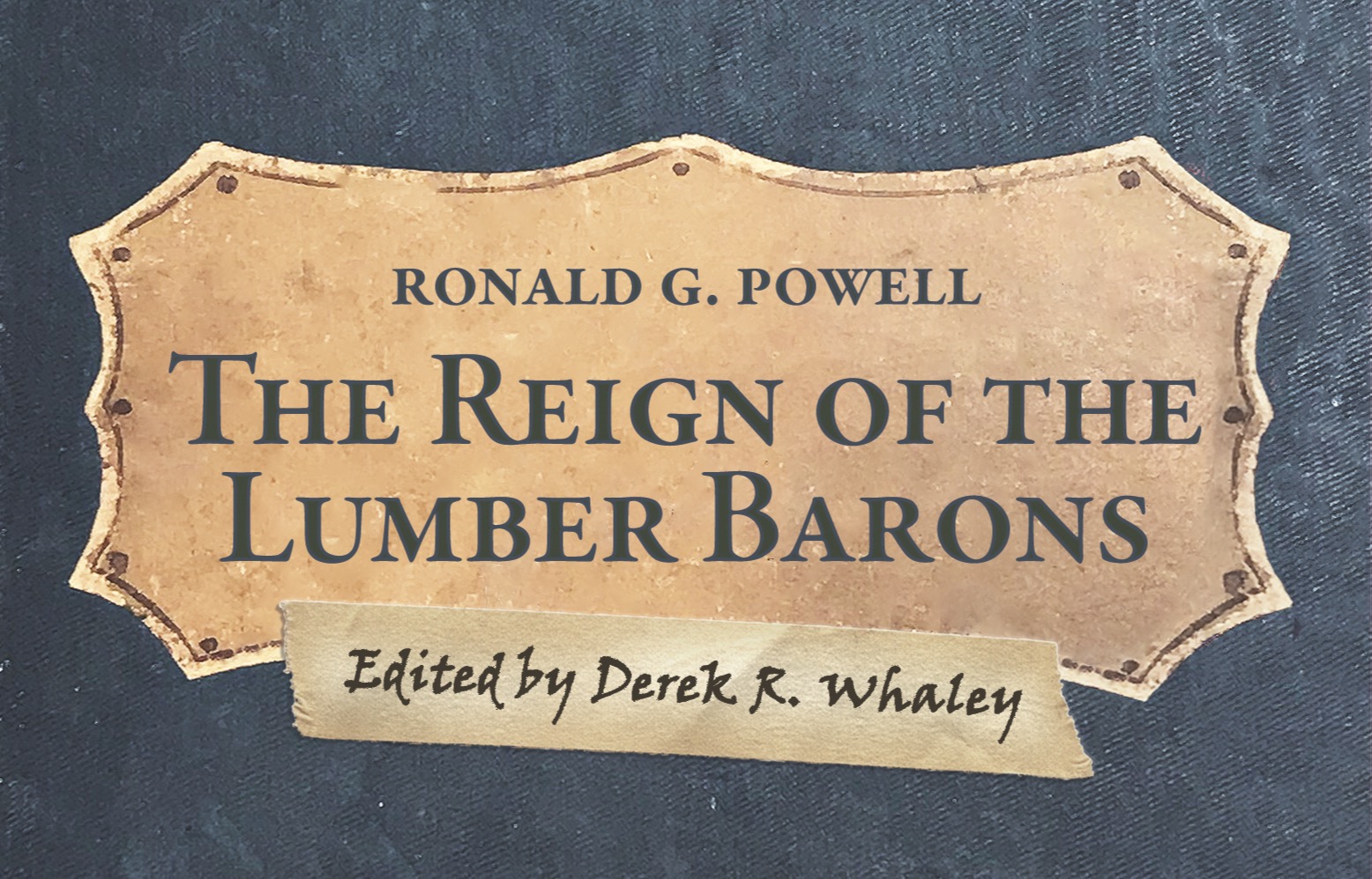Press Release: The Reign of the Lumber Barons – Zayante Publishing